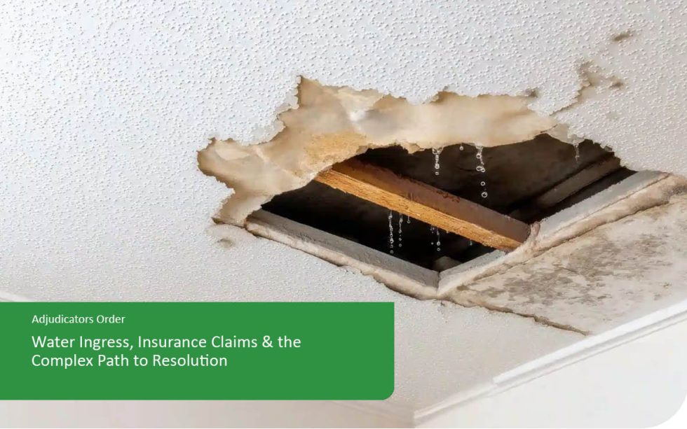 Water Ingress, Insurance Claims & the Complex Path to Resolution ...